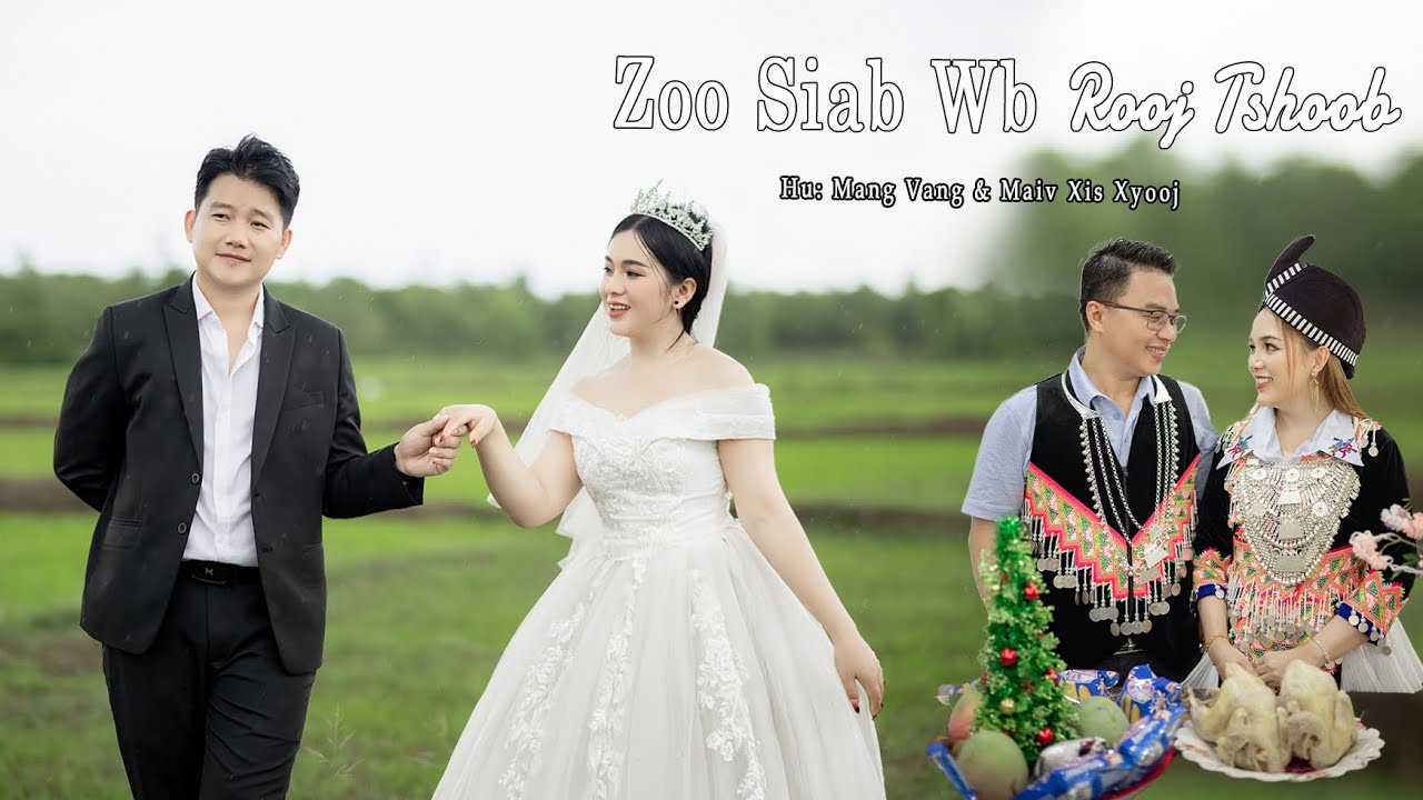 Zoo Siab Wb Rau Tshoob - Mang Vang Ft. Maiv Xis Xyooj [ Official MV ] 2025 - YouTube
