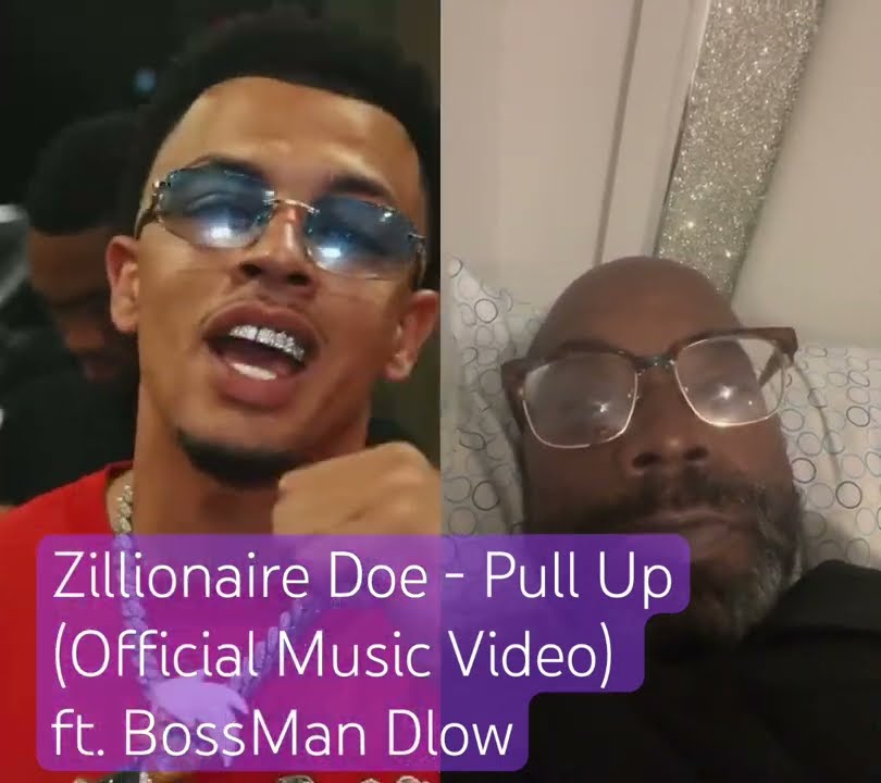 Zillionaire Doe - Pull Up (Official Music Video) ft. BossMan Dlow - YouTube