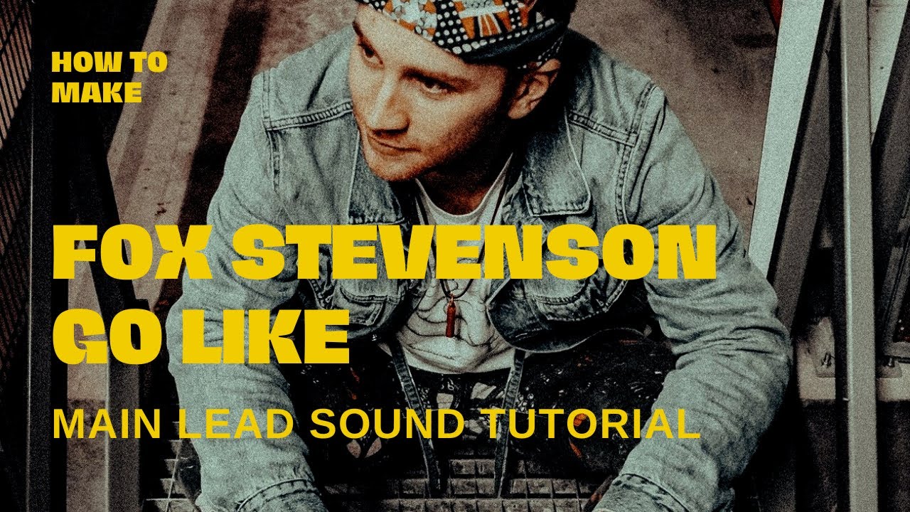 how to: Fox Stevenson - Go Like (FL Studio) - YouTube