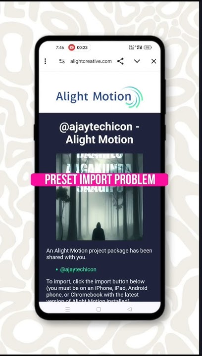 Alight Motion Preset Import Problem Solve in Telugu || #ajay_tech_icon #alightmotiontutorial ...
