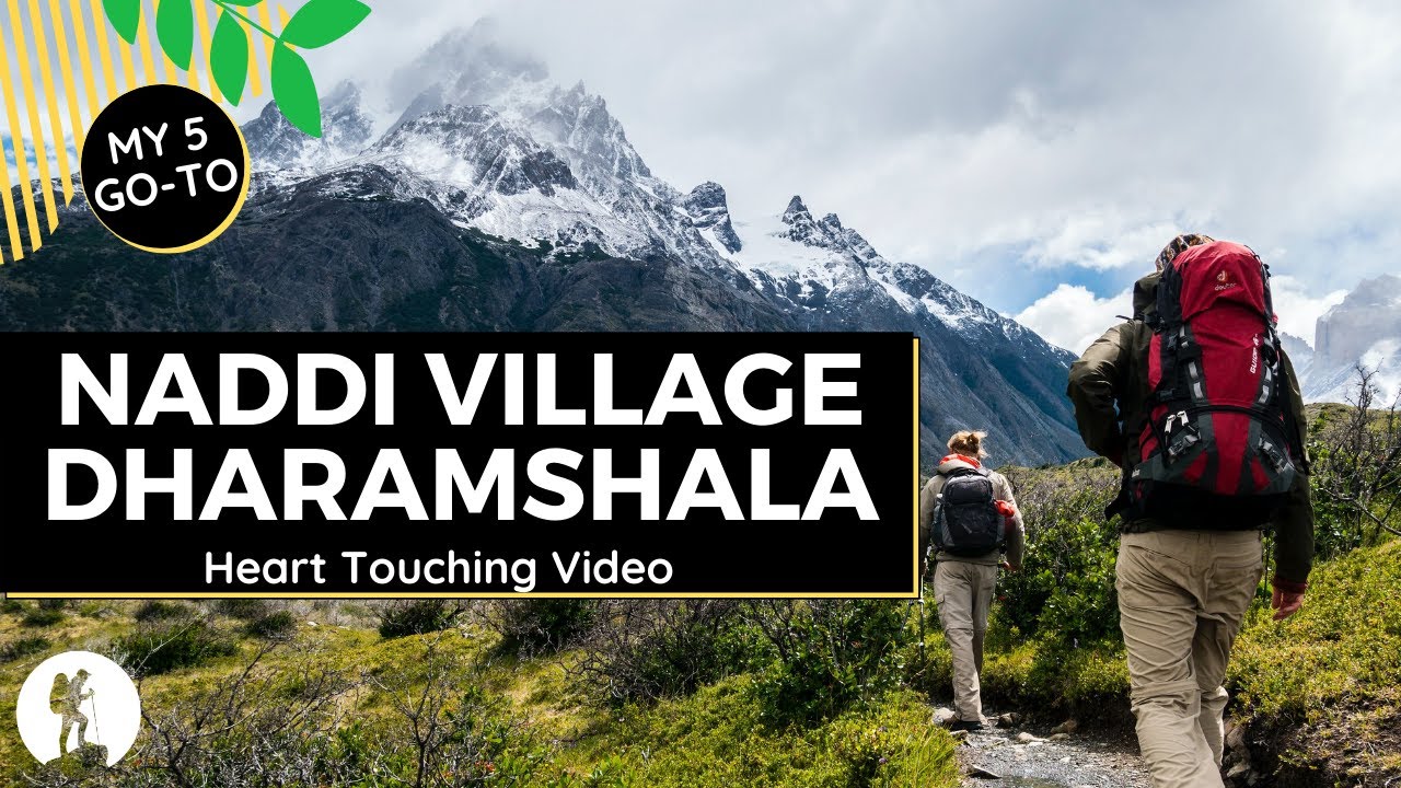Visit Naddi Village | Dharamshala | Himachal Pradesh | Must Watch ...