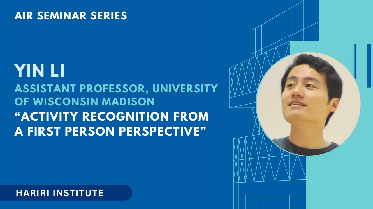 AIR Seminar Series: Professor Yin Li, University of Wisconsin Madison ...