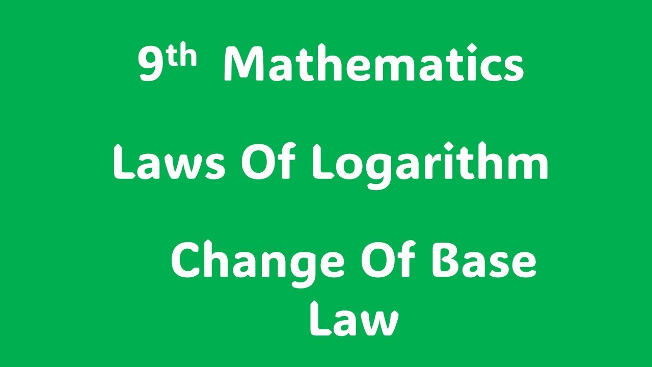 Laws Of Logarithm || 4.Change Of Base Law || FazirMath - YouTube