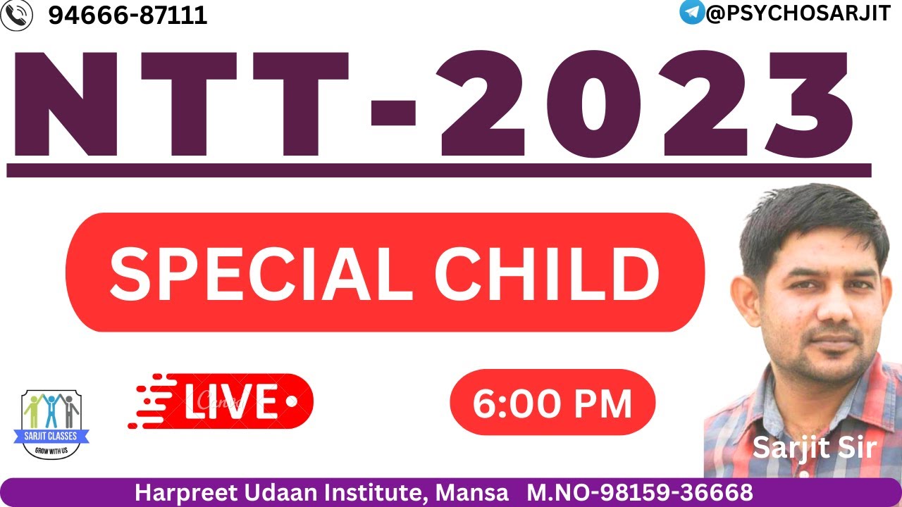 NTT 2023 | CLASS-1 | SPECIAL CHILD | BY SARJIT SIR - YouTube