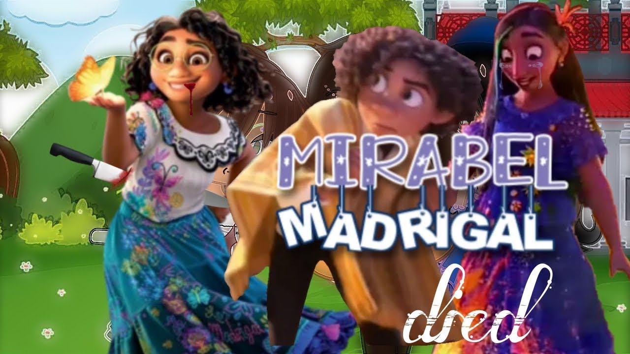 villain mirabel got killed!? - YouTube