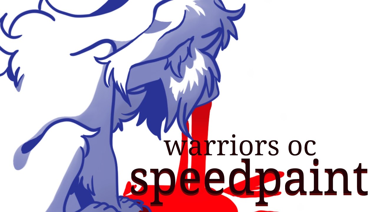 Warriors oc speedpaint - YouTube