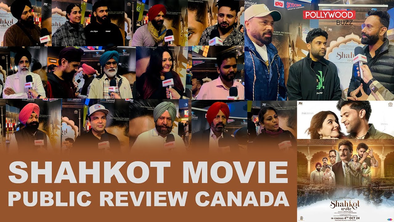 Shahkot Movie Public Review | Canada | Toronto | Brampton | Guru ...