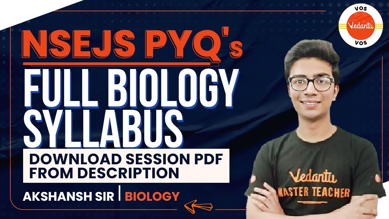 NSEJS PYQ'S : Full Biology Syllabus | NSEJS 2022 Preparation | Akshansh ...