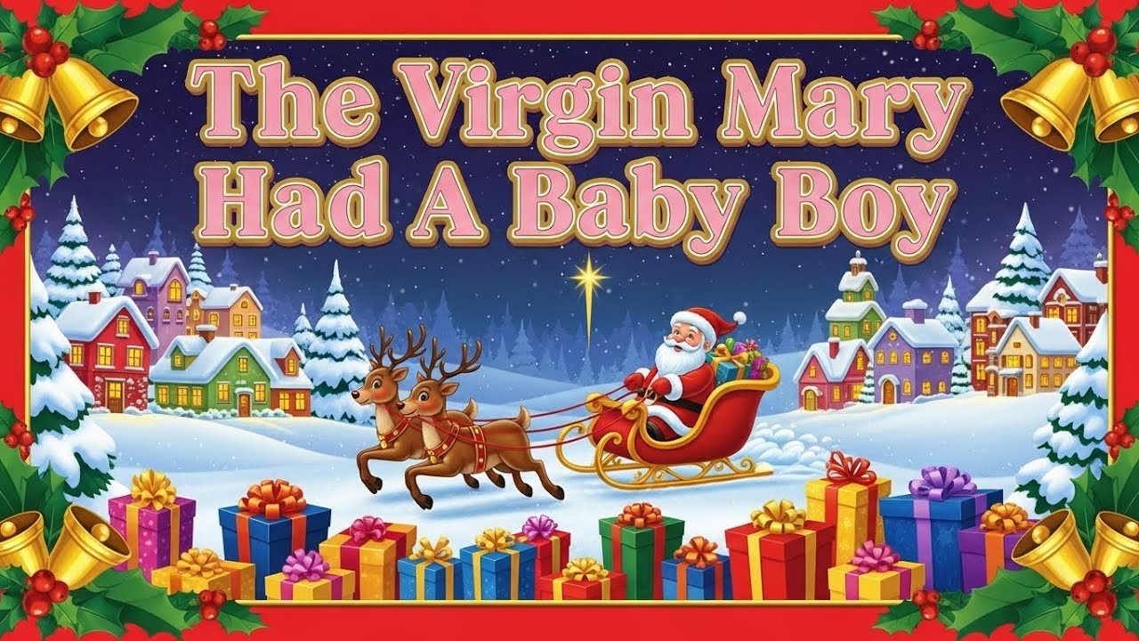 The Virgin Mary Had a Baby Boy | Best Christmas Carol & Song - YouTube