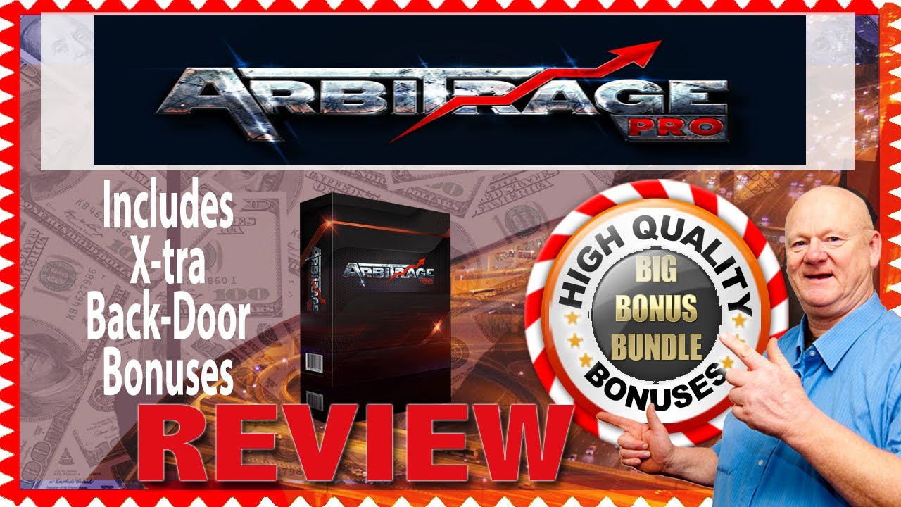 Arbitrage Pro Review With Walkthrough Demo and 🚦 MASS Super 🤐 Back Door Bonuses 🚦 - YouTube