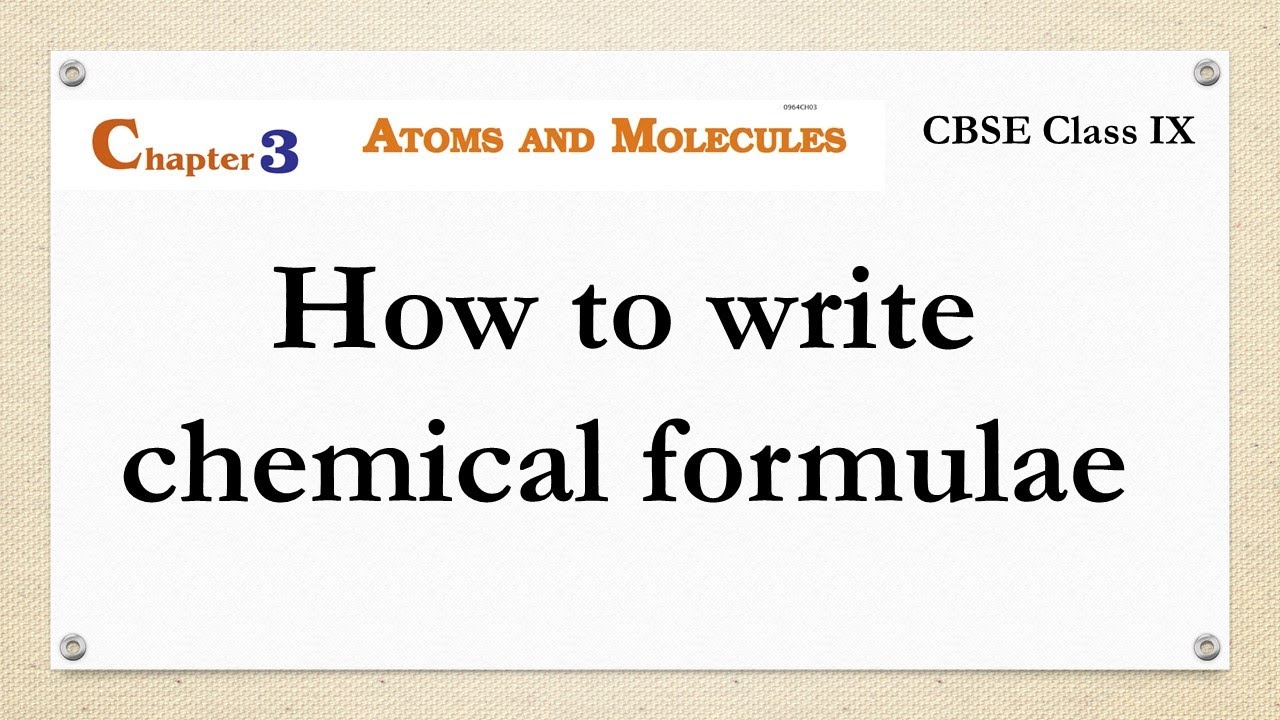 CBSE::Class 9th::Science::Chapter 3::Chemical Formulae - YouTube