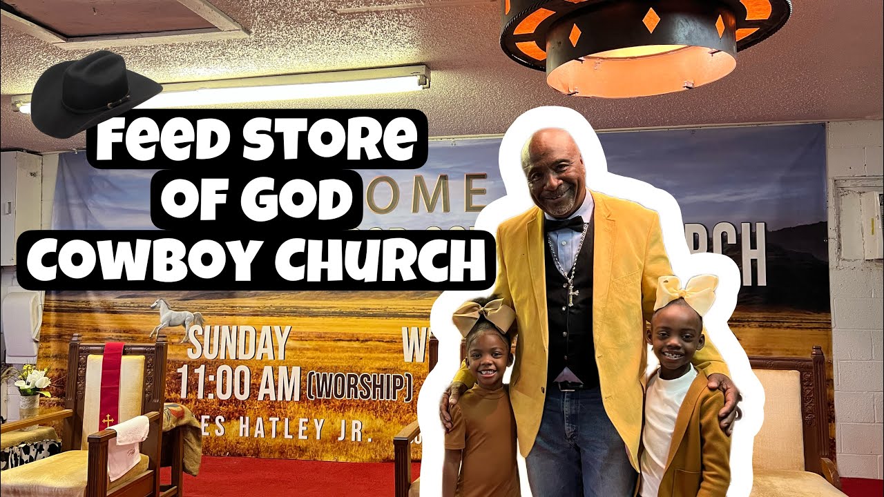 From Feed Store to Cowboy Church...Meet James Hatley Jr! - YouTube