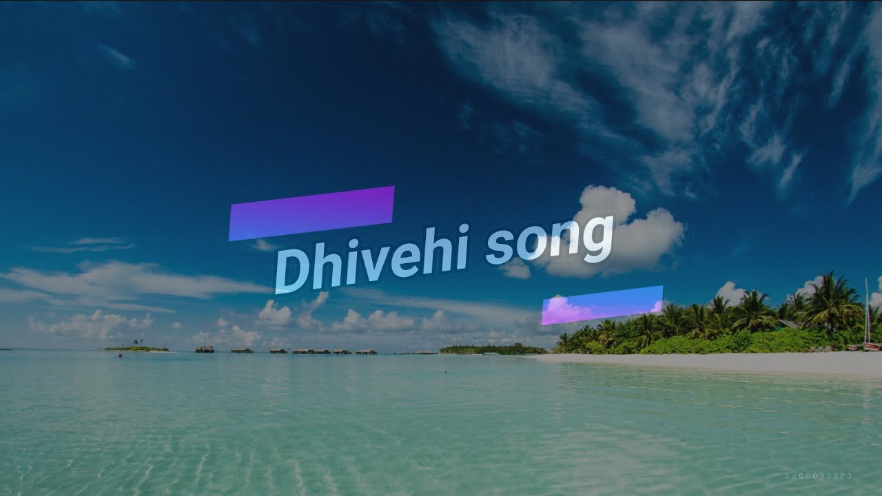 Dhivehi song 2019 - YouTube