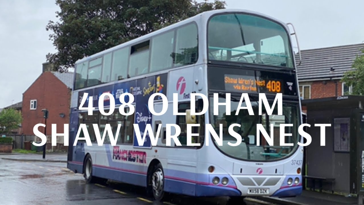 Full route 408 Oldham to shaw wrens nest first Manchester - YouTube