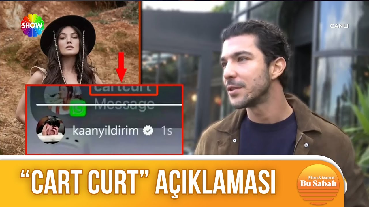 Kaan Yıldırım'dan "Cart curt" açıklaması... - YouTube
