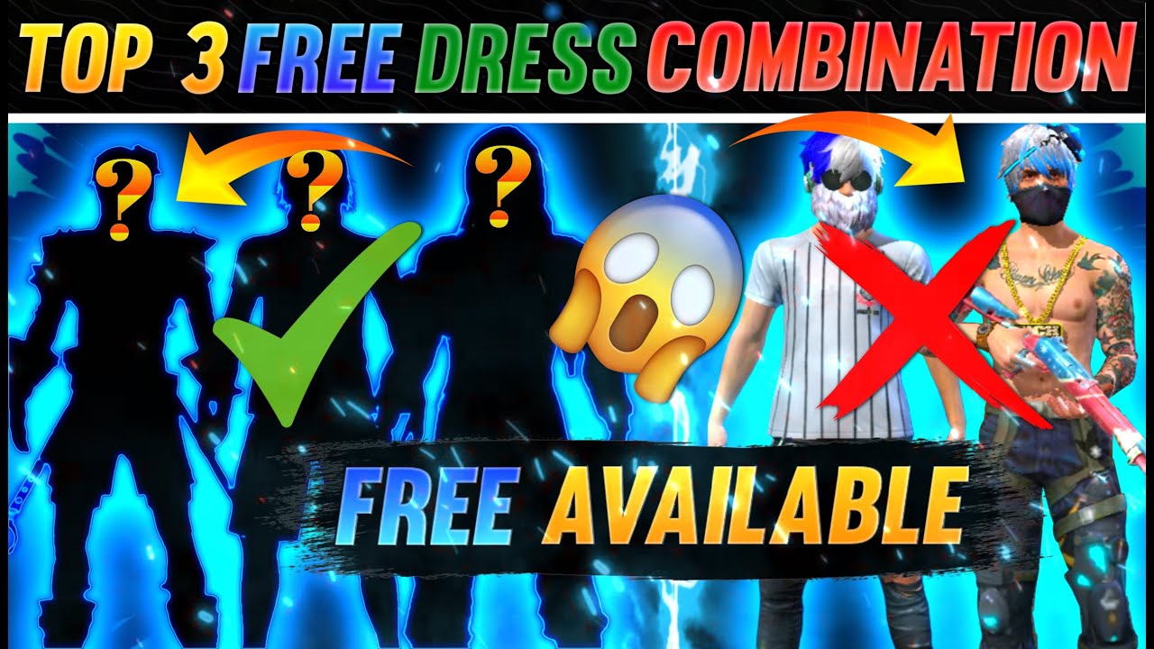 Top 3 Dress Combination || Free Fire || #blazeff - YouTube