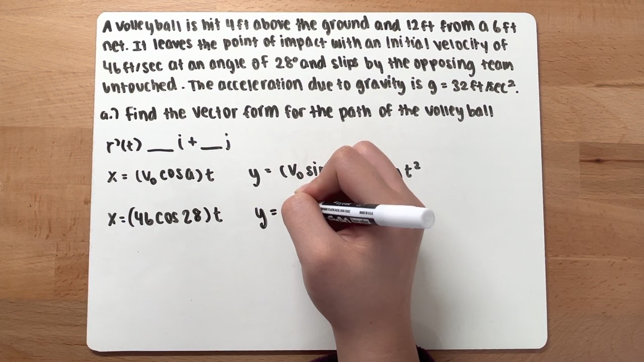 Calc 3 Ch.13 Projectile Motion | Vector Form | Volleyball Problem | pt ...
