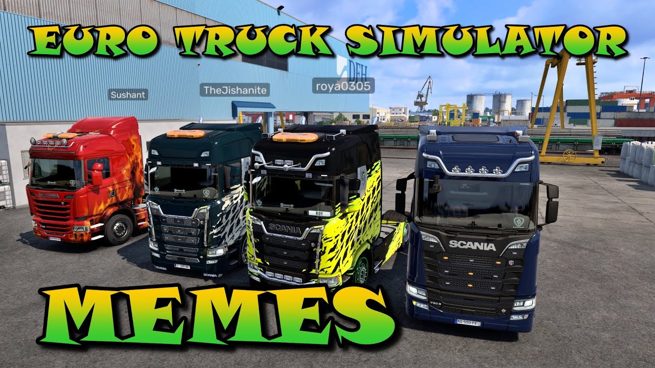 Euro Truck Simulator 2 MEMES (PART-2) - YouTube