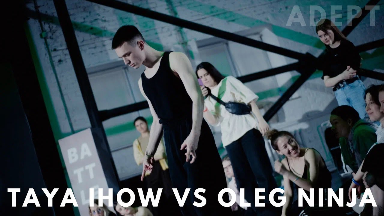 ADEPT x DANBO DANCE BATTLE | TAYA IHOW VS OLEG NINJA - YouTube