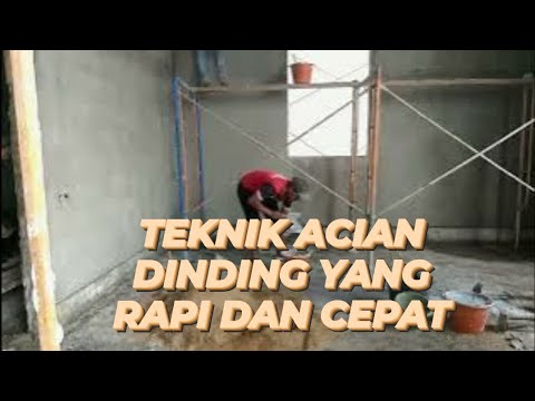 Teknik Acian Dinding Yang Rapi Dan Cepat - YouTube