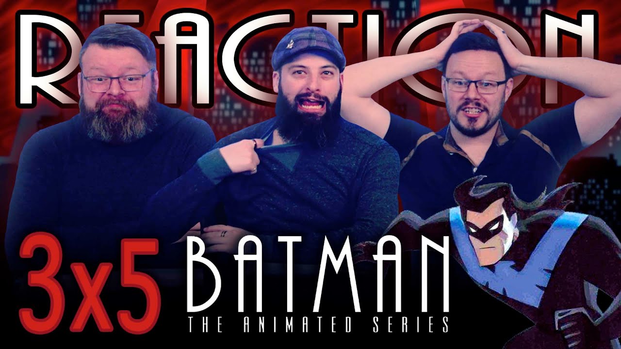 Batman: The Animated Series 3x5 REACTION!! "You Scratch My Back" - YouTube