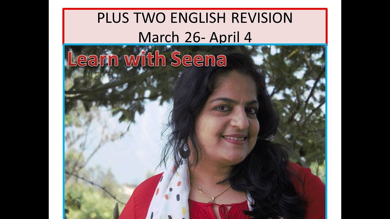 Part 3|Plus Two English Revision.Today's class discusses application ...