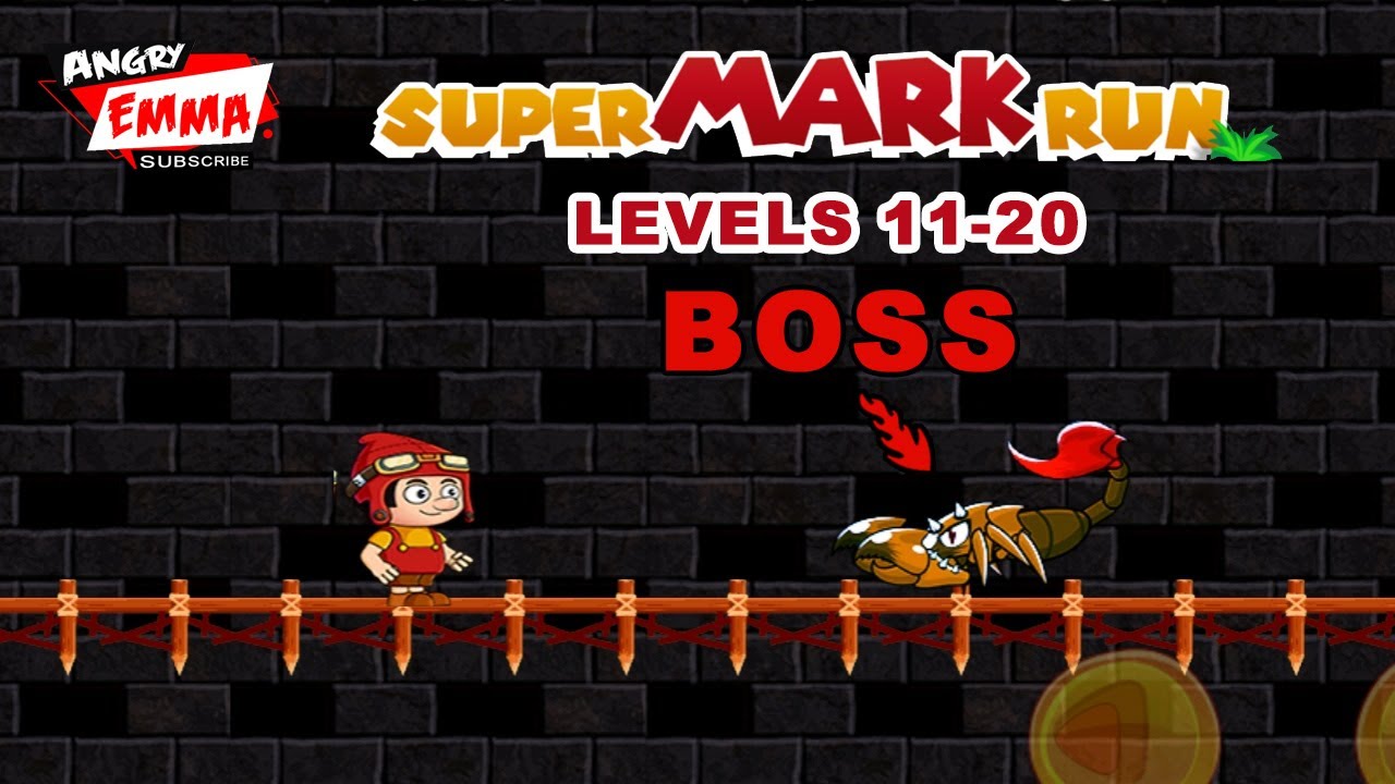 Super Mark Run - Levels 11-20 + BOSS - YouTube