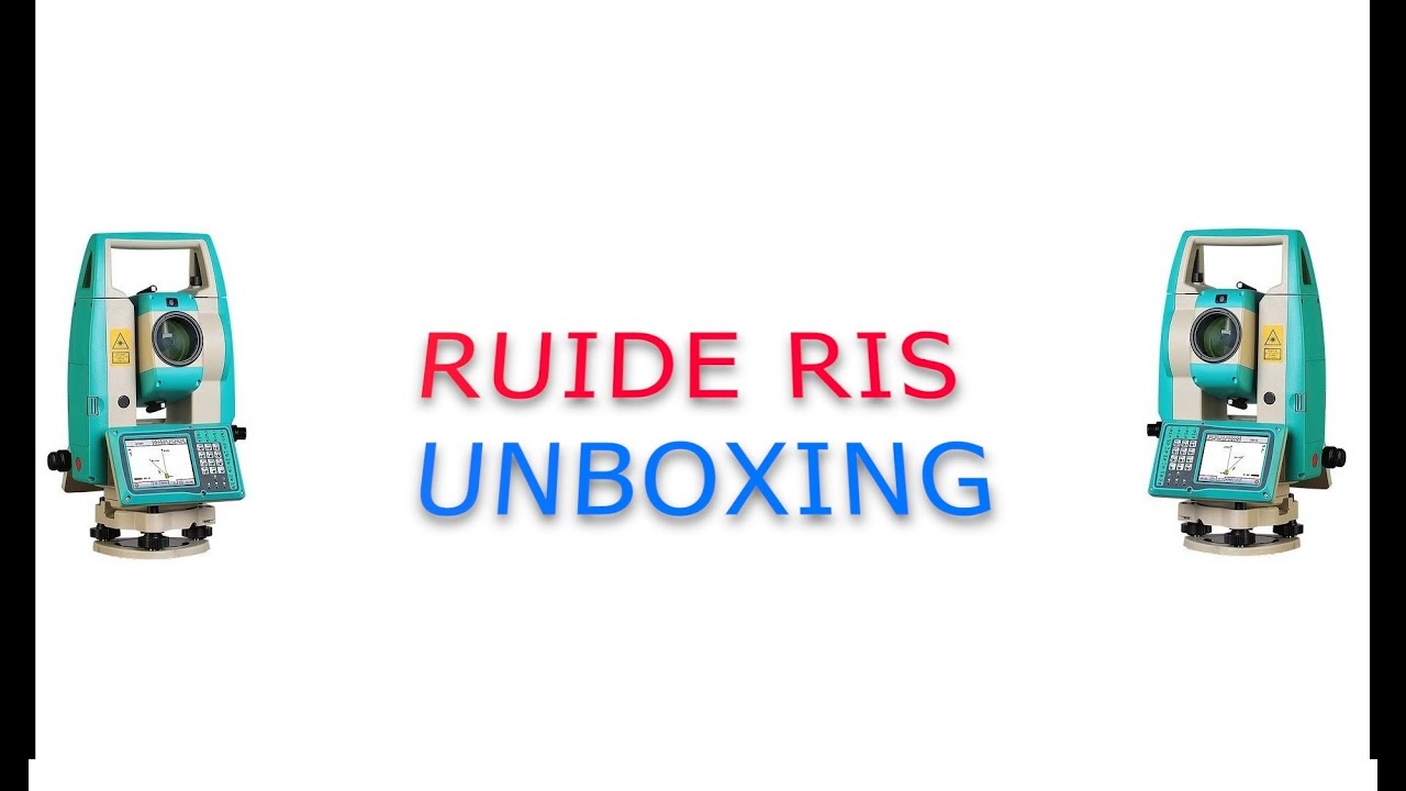 RUIDE TOTAL STATION RIS UNBOXING - YouTube