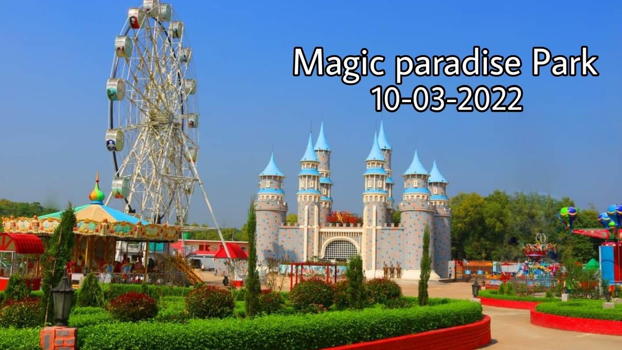 MAGIC PARADISE PARK | MOLLAH SOHEL | - YouTube