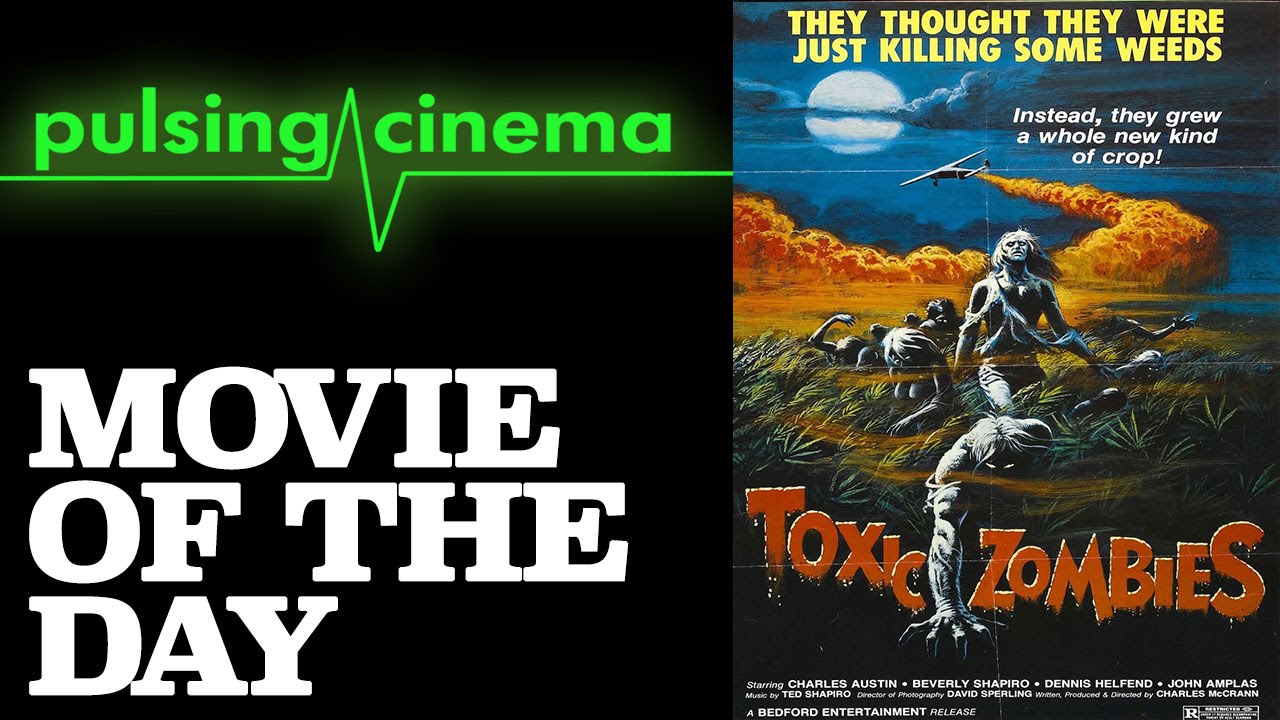 Pulsing Cinema Movie of the Day - Toxic Zombies (AKA Bloodeaters) - YouTube