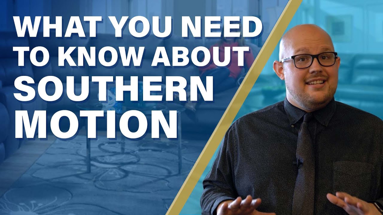 What You Need To Know About Southern Motion - YouTube