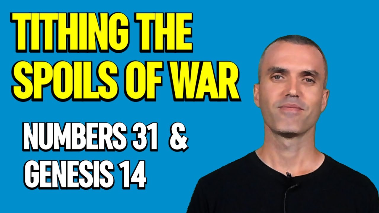 Spoils Of War And Tithing Numbers 31 And Abraham s Tithe To spoils-of-war-and-tithing-numbers-31-and-abraham-s-tithe-to