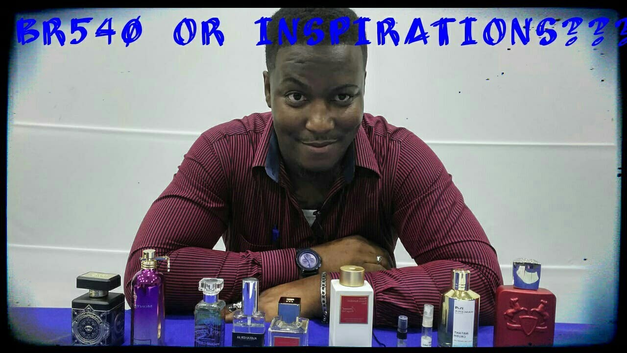 MY FAVOURITE MFK BR540 "INSPIRATIONS"! ARE THESE BETTER THAN 540 OR NOT ...