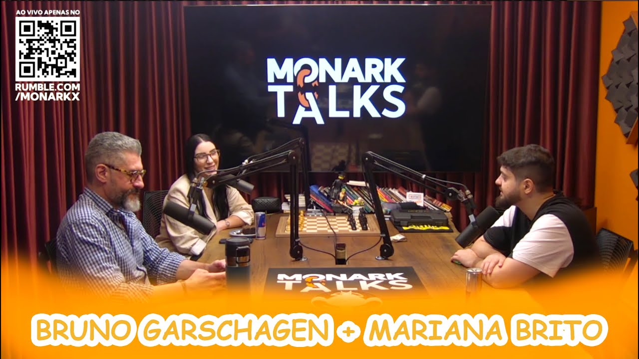 Monark Talks #152 - BRUNO GARSCHAGEN + MARIANA BRITO - Episódio ...