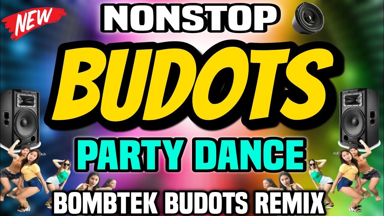 BEST OF BUDOTS PARTY PARTY DANCE| NONSTOP DISCO BUDOTS REMIX 2025 - YouTube
