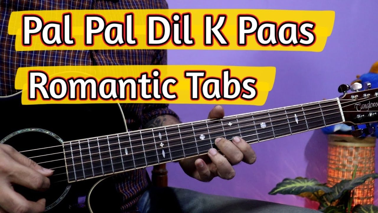 Pal Pal Dil Ke Paas - Kishore Kumar | Romantic Guitar Tabs Lesson ...