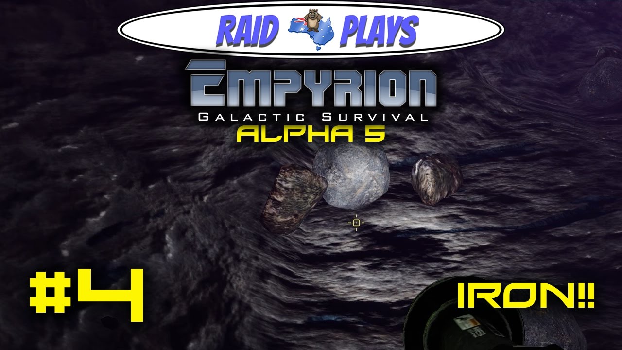 Empyrion Alpha 5 - #4 - "Iron!!" - Empyrion Galactic Survival Gameplay ...