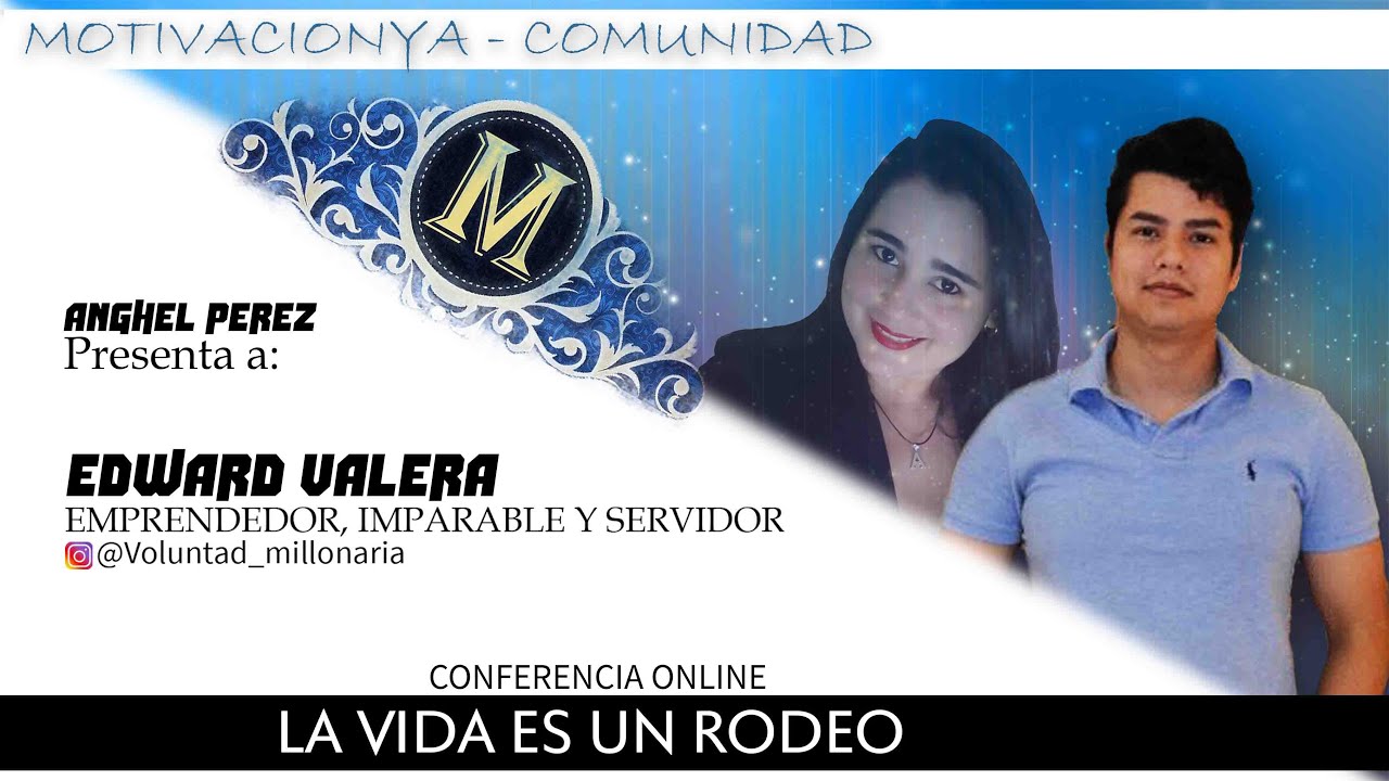 LA VIDA ES UN RODEO - Edward Valera #160 - YouTube