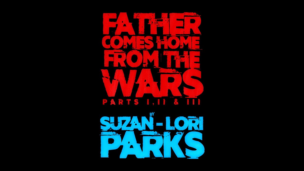 Suzan-Lori Parks' Father Comes Home From the Wars | QTG Teaser - YouTube