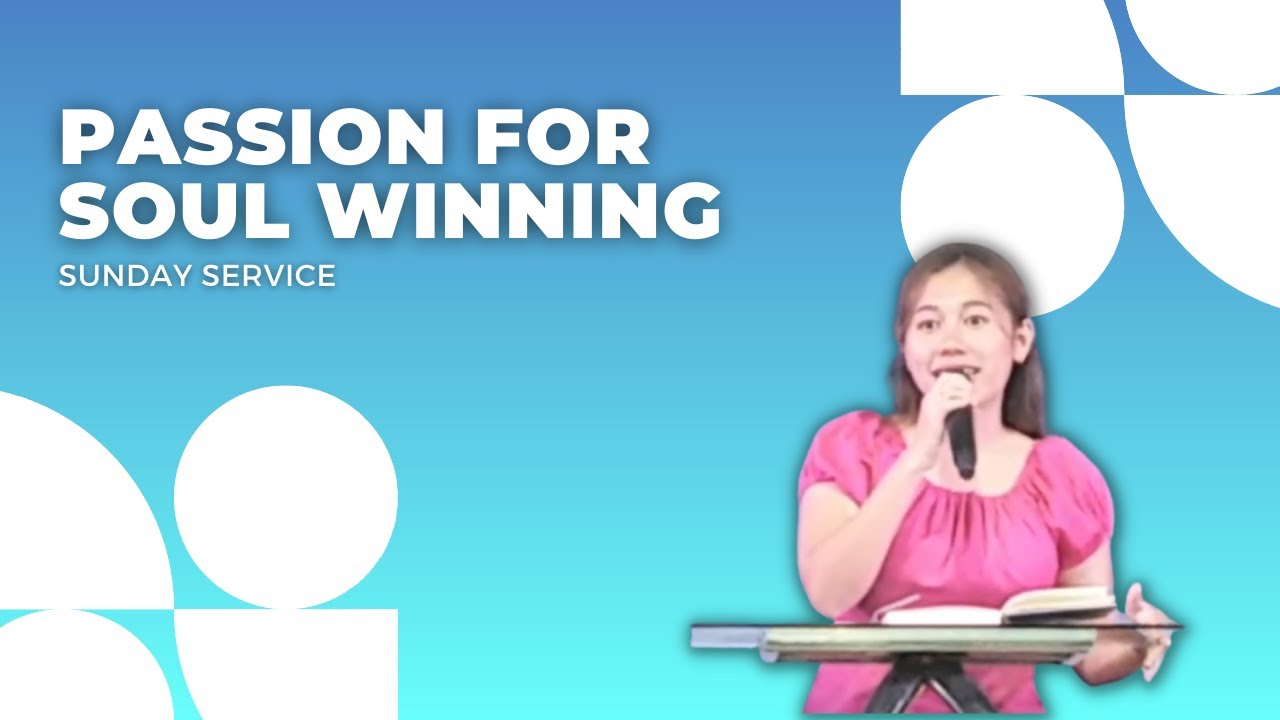 Passion For Soul Winning | Sunday Service | Mar. 26, 2023 - YouTube
