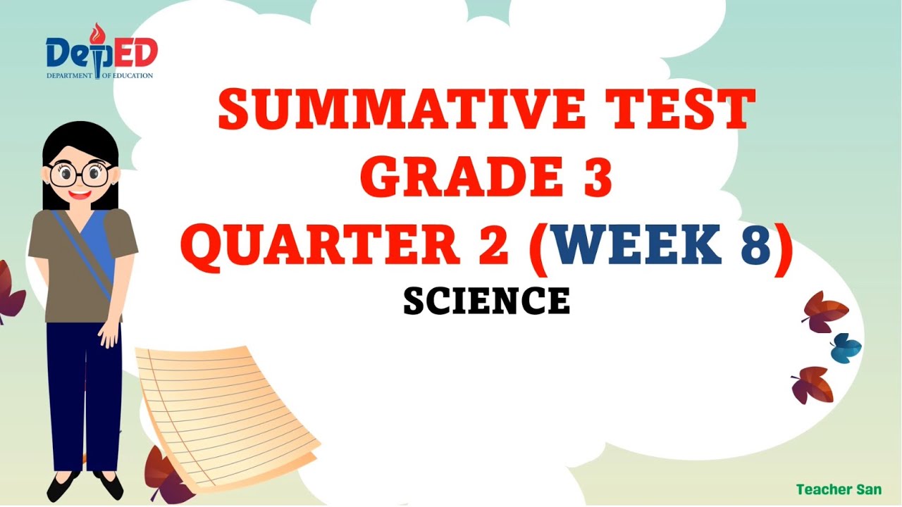 SUMMATIVE TEST SCIENCE GRADE3 QUARTER 2 - YouTube