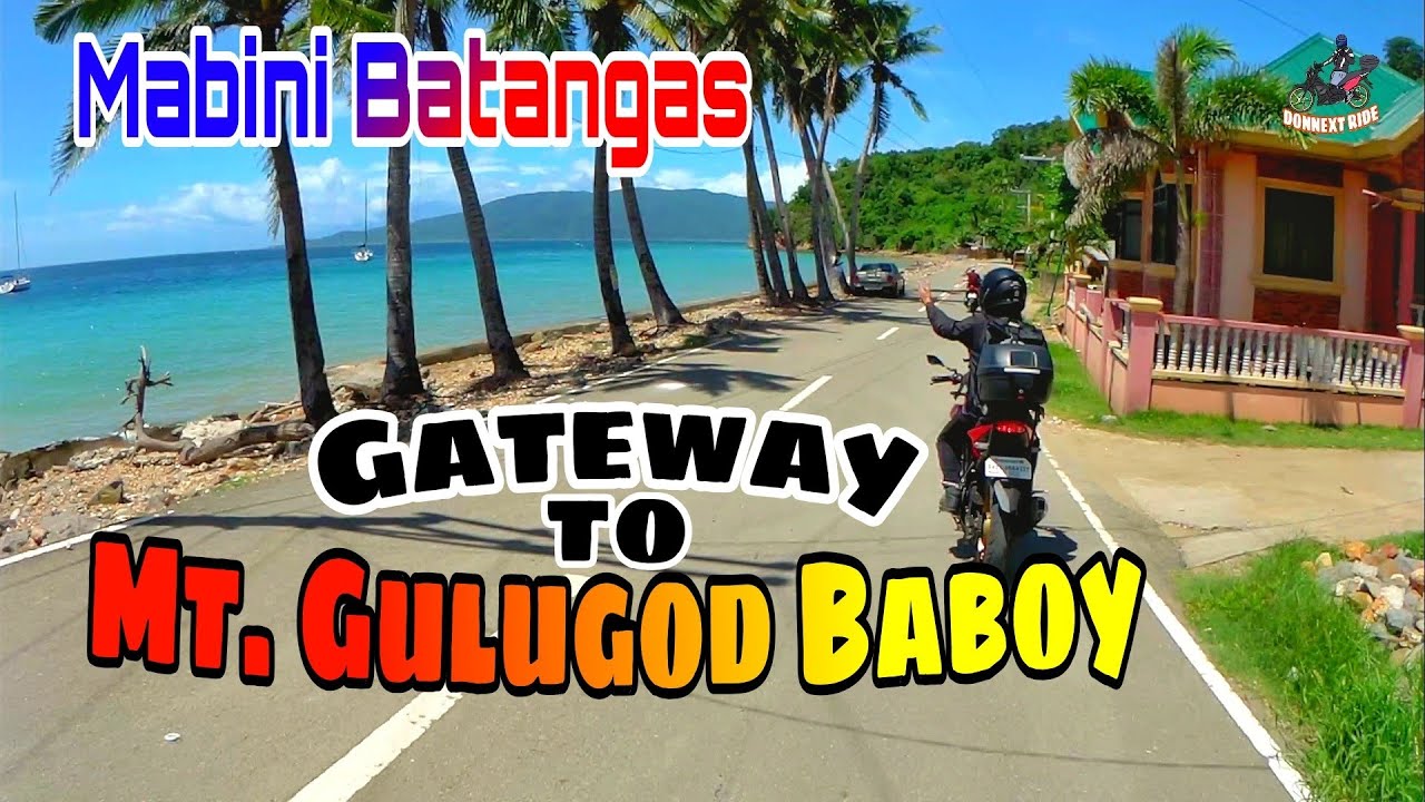 MABINI BATANGAS RIDE | Gateway to Mt. Gulugod Baboy - YouTube