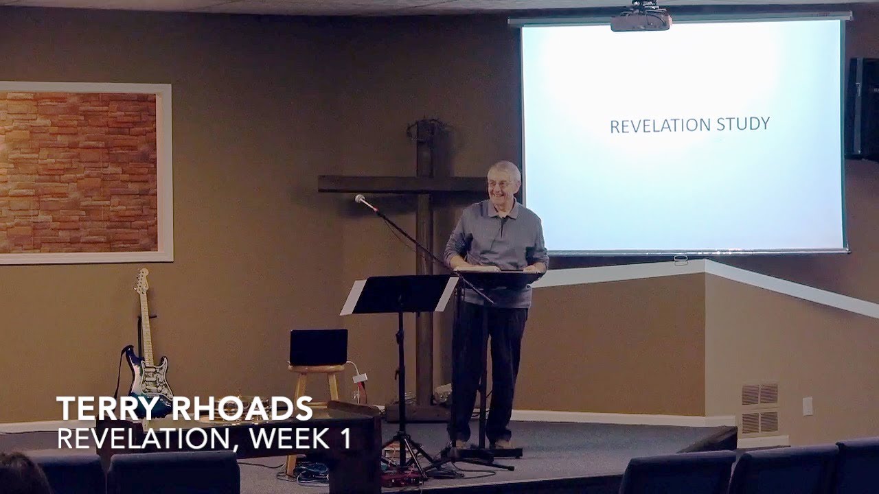 Terry Rhoads - Revelation, week 1 (3-28-2021) - YouTube