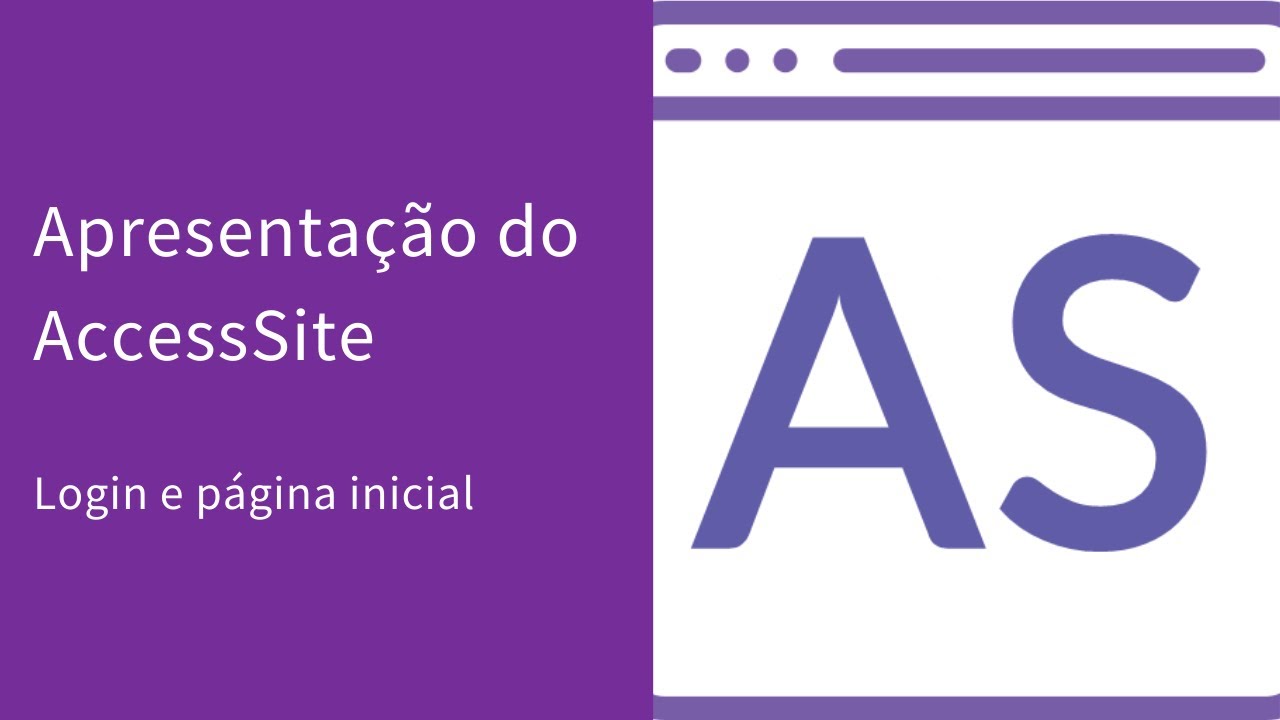 1) Apresentação do AccessSite - Login e página inicial - YouTube