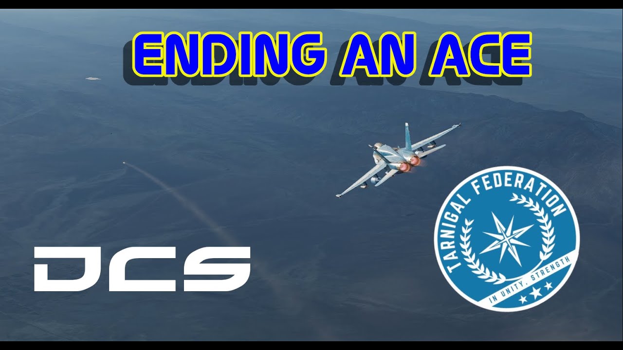 DCS-OPERATION SOVEREIGN SHIELD EPISODE 2- TARNIGAL'S PATROLS- F/A-18C ...
