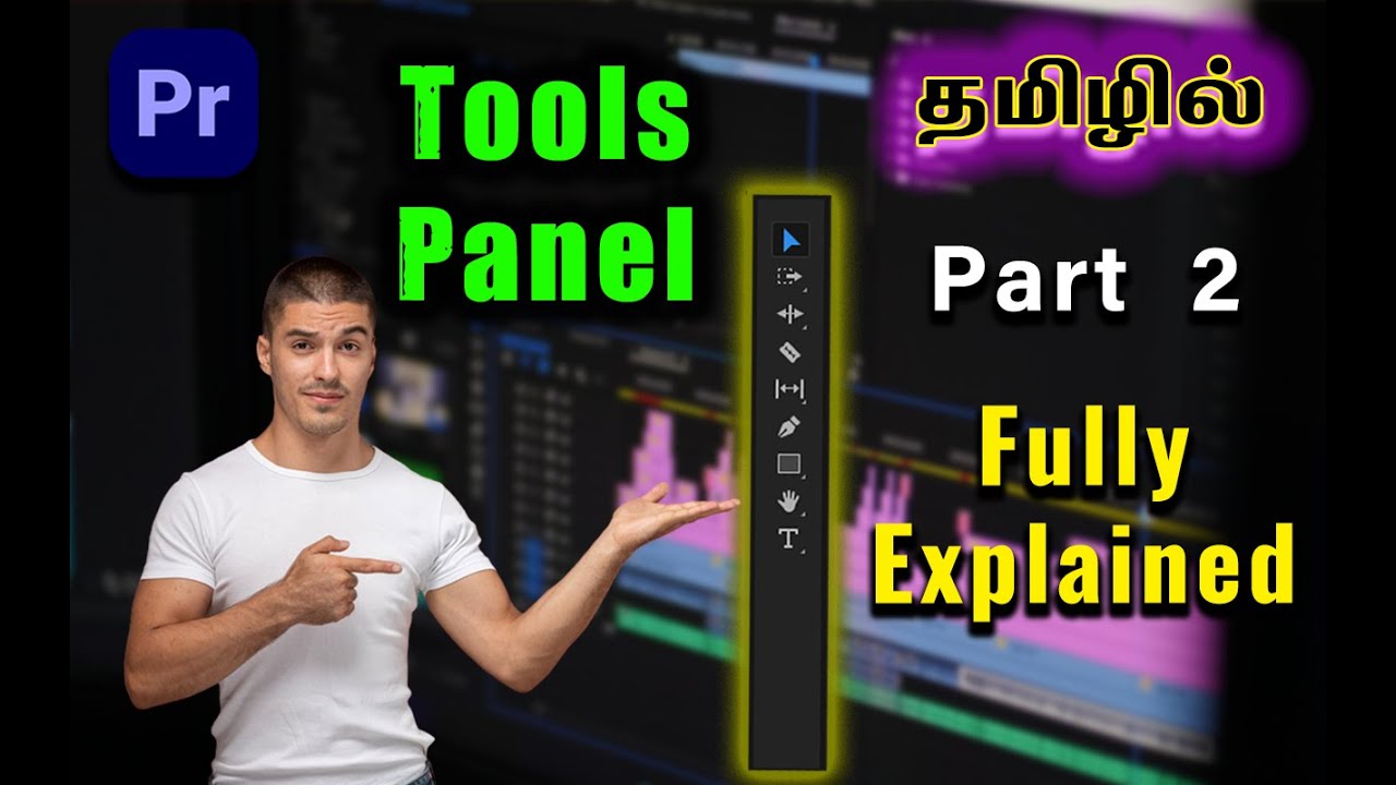 Boost Your Editing Speed with Premiere Pro Tools Panel Part 2 ...
