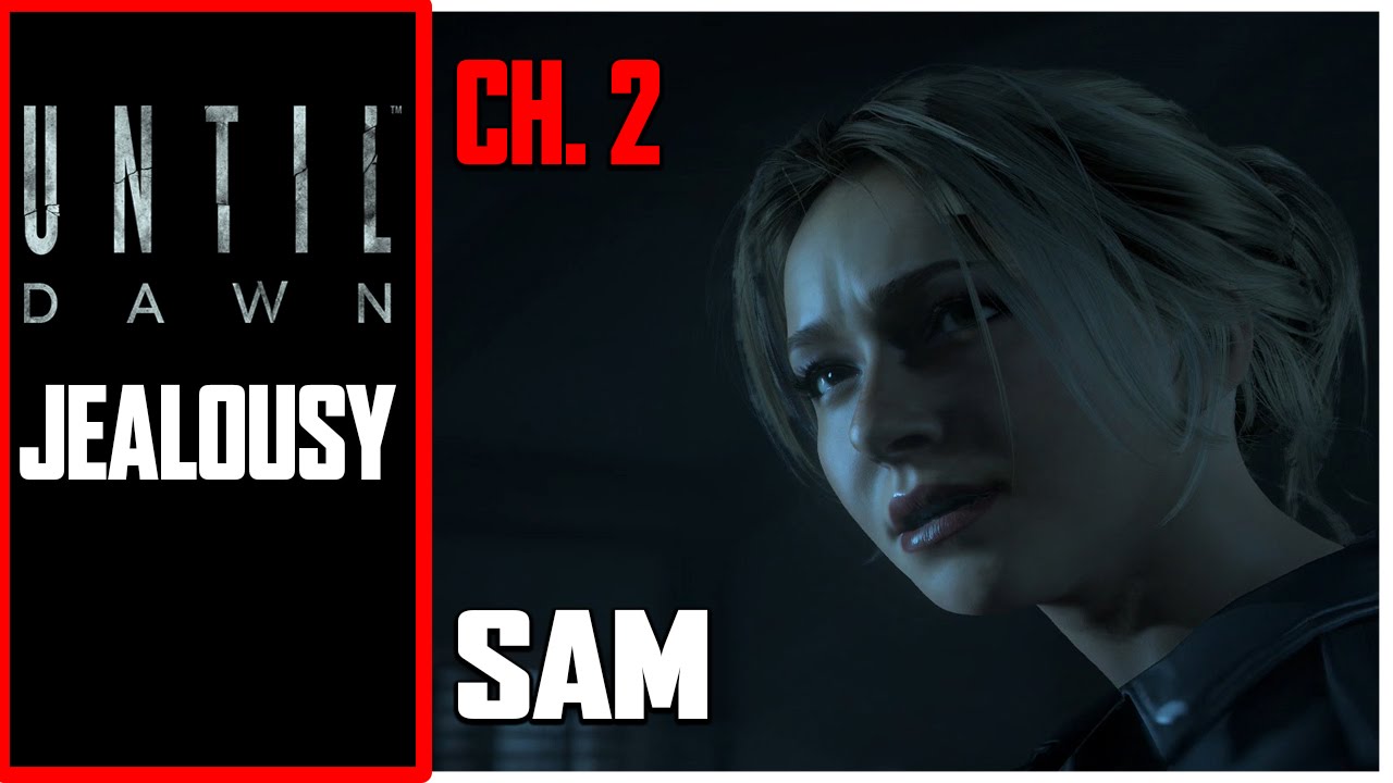 Until Dawn: Chapter 2 - Sam - YouTube