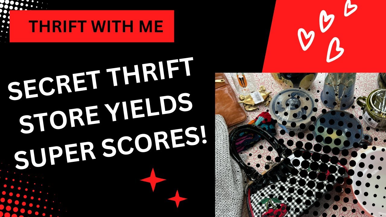 SECRET THRIFT STORE BRINGS SUPER SCORES! - YouTube