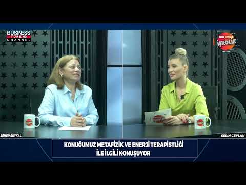 METAFİZİK-YAŞAMKOÇU-ENERJİ TERAPİSTİ SEHER SAYKAL ANLATIYOR....