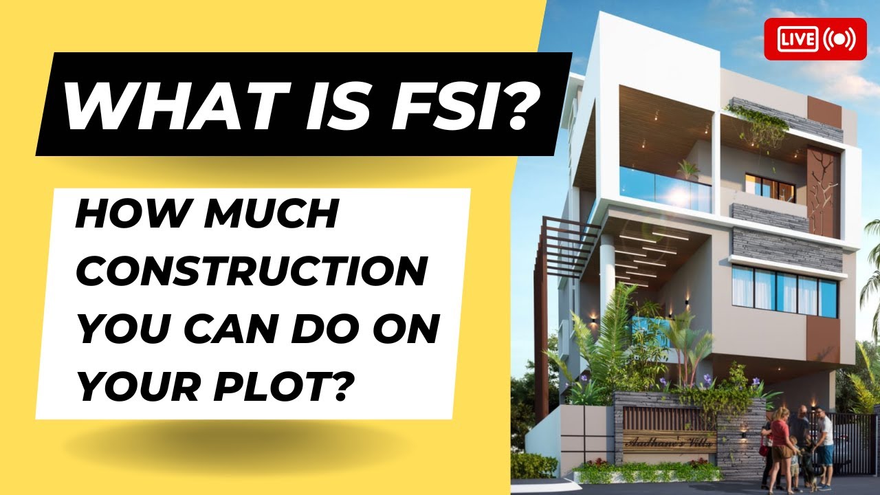 What Is FSI (Floor Space Index) | How much construction one can do on ...